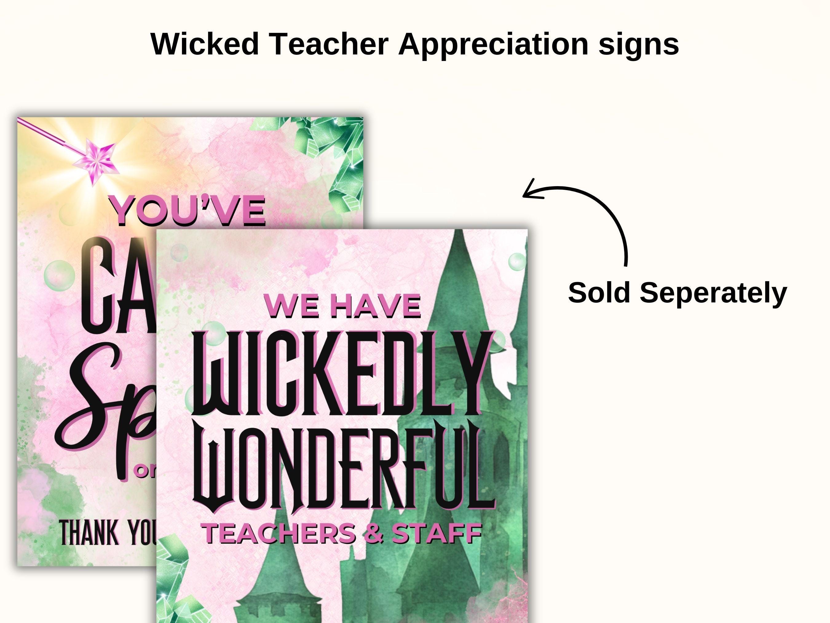 Wicked Teacher Appreciation Banner Printable Wicked Ozsome Theme Idea ...