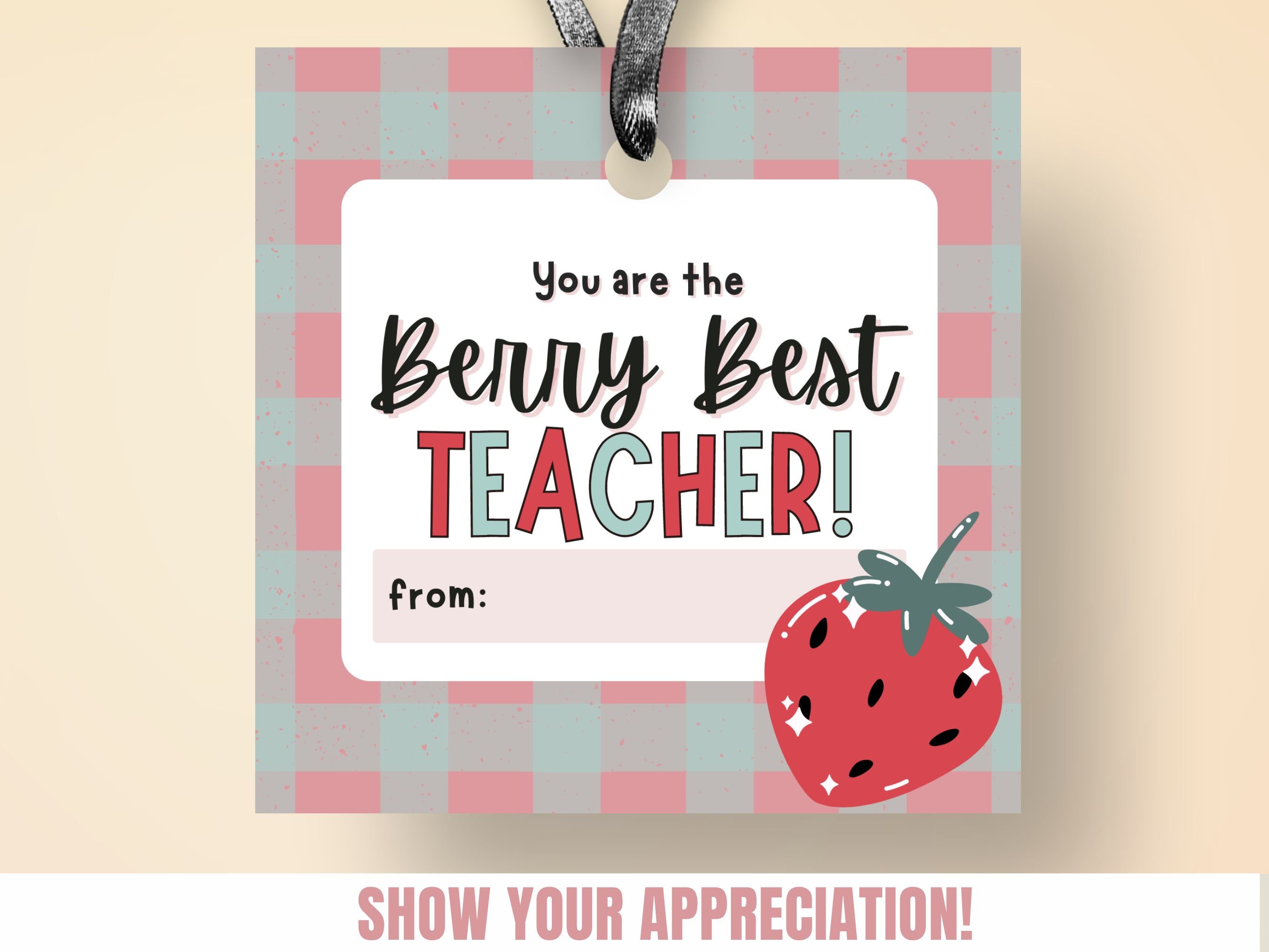 Berry Best Teacher Appreciation Gift Tag Primary Teacher Appreciation ...