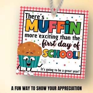 First Day of School Gift Tags for Students Snack Tag Classroom Back to ...