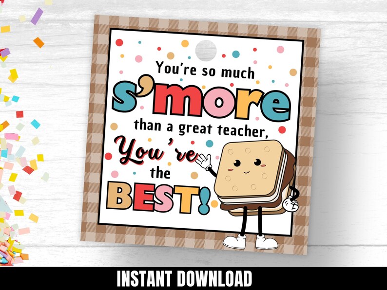 Smores Teacher Tag Teacher Smore Appreciation Tag Printable Smore Tag ...