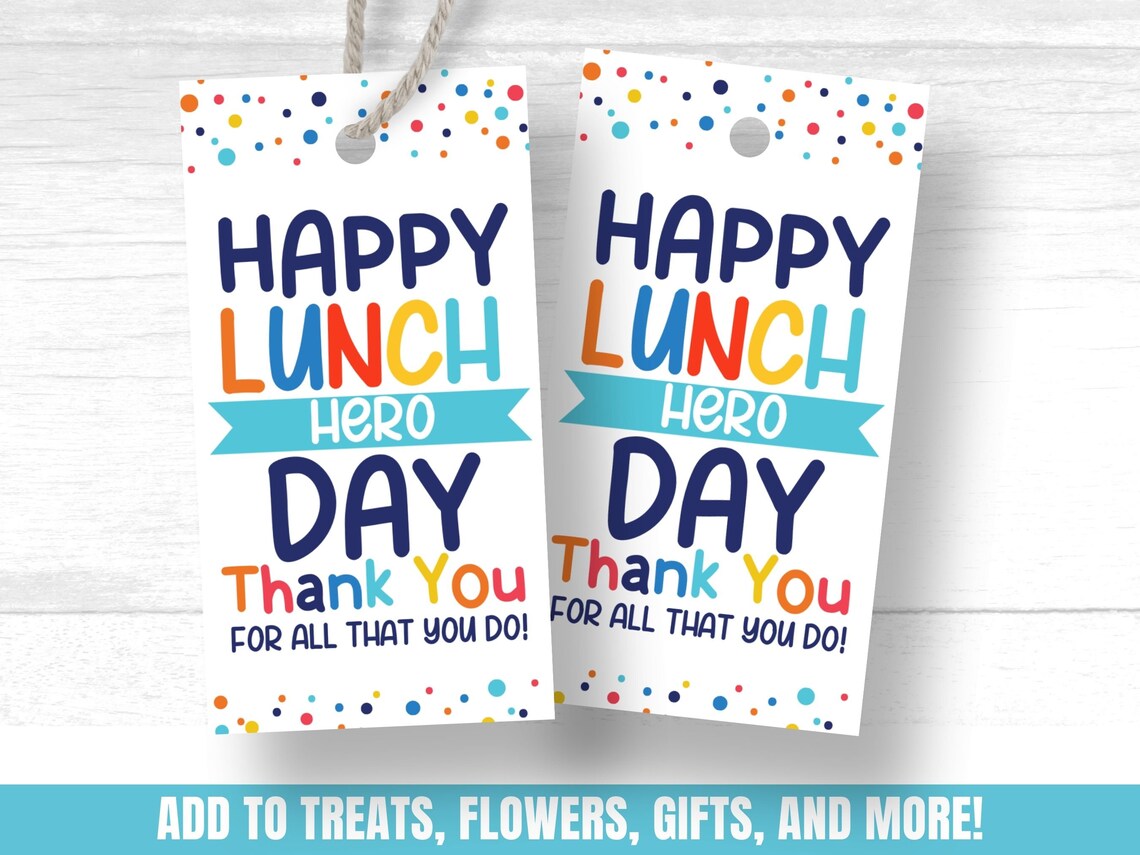 Lunch Hero Day Gift Tag Printable Lunch Hero Thank You Tag Lunch Hero ...