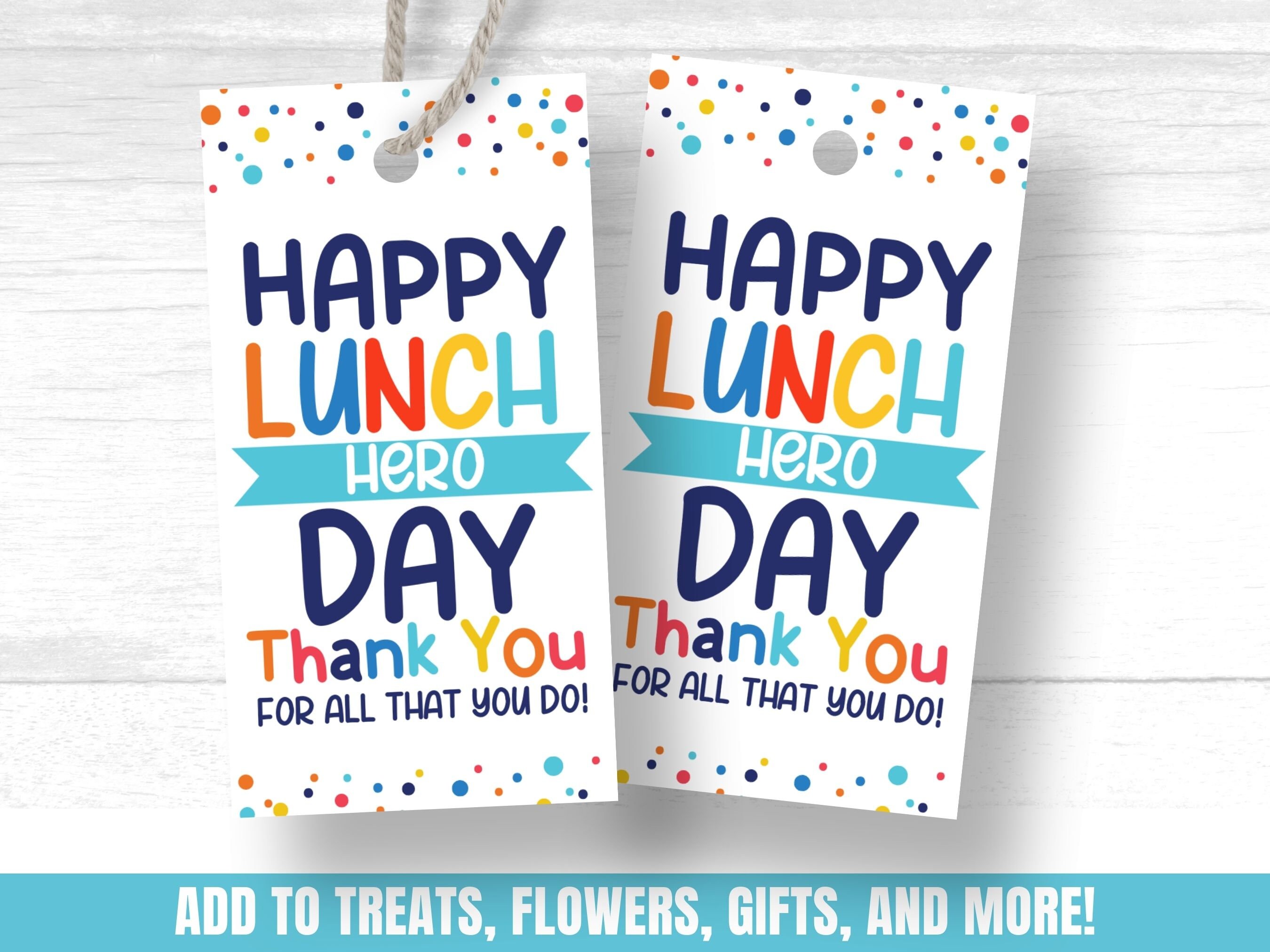 Lunch Hero Day Gift Tag Printable Lunch Hero Thank You Tag Lunch Hero ...