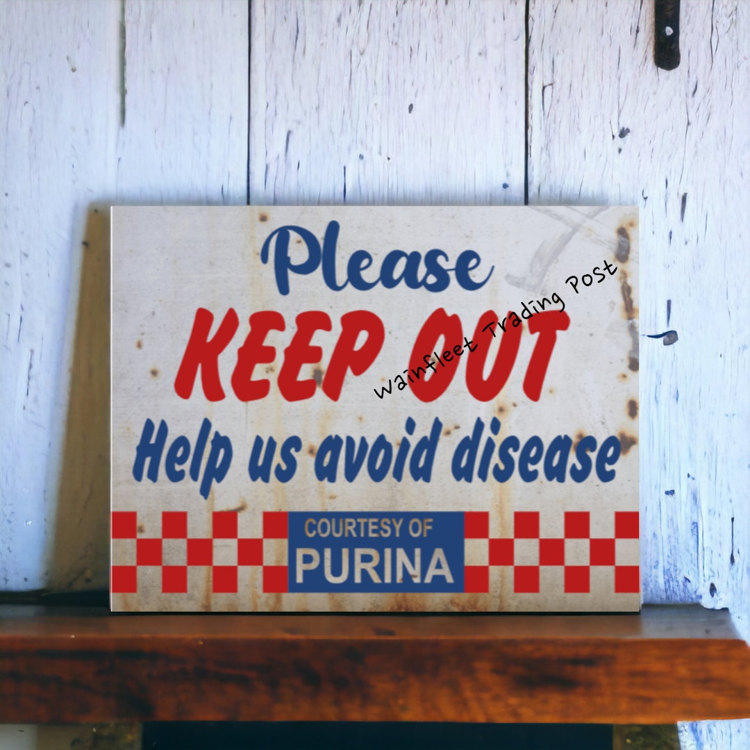 Purina Feeds Sign - Rustic Keep Out Sign - Etsy