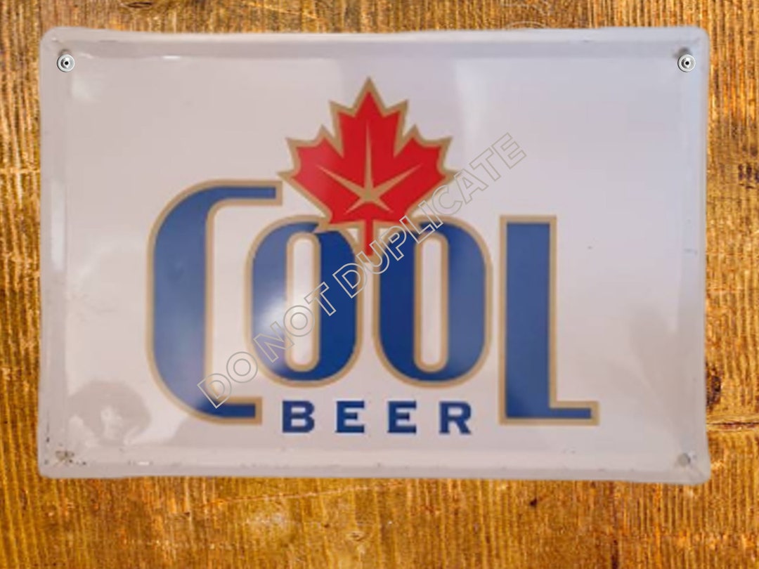 Beer Sign Molson Canadian Cool Beer Metal Bar Sign Garage Decor - Etsy