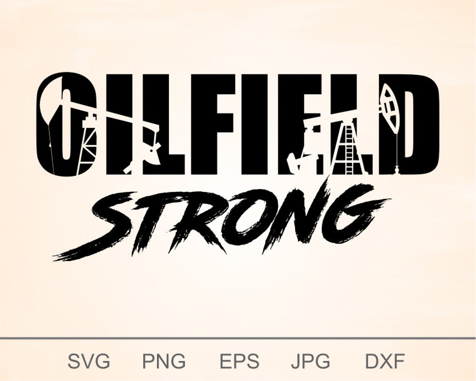 Oilfield strong svg Oilfield worker svg Digital vector files | Etsy