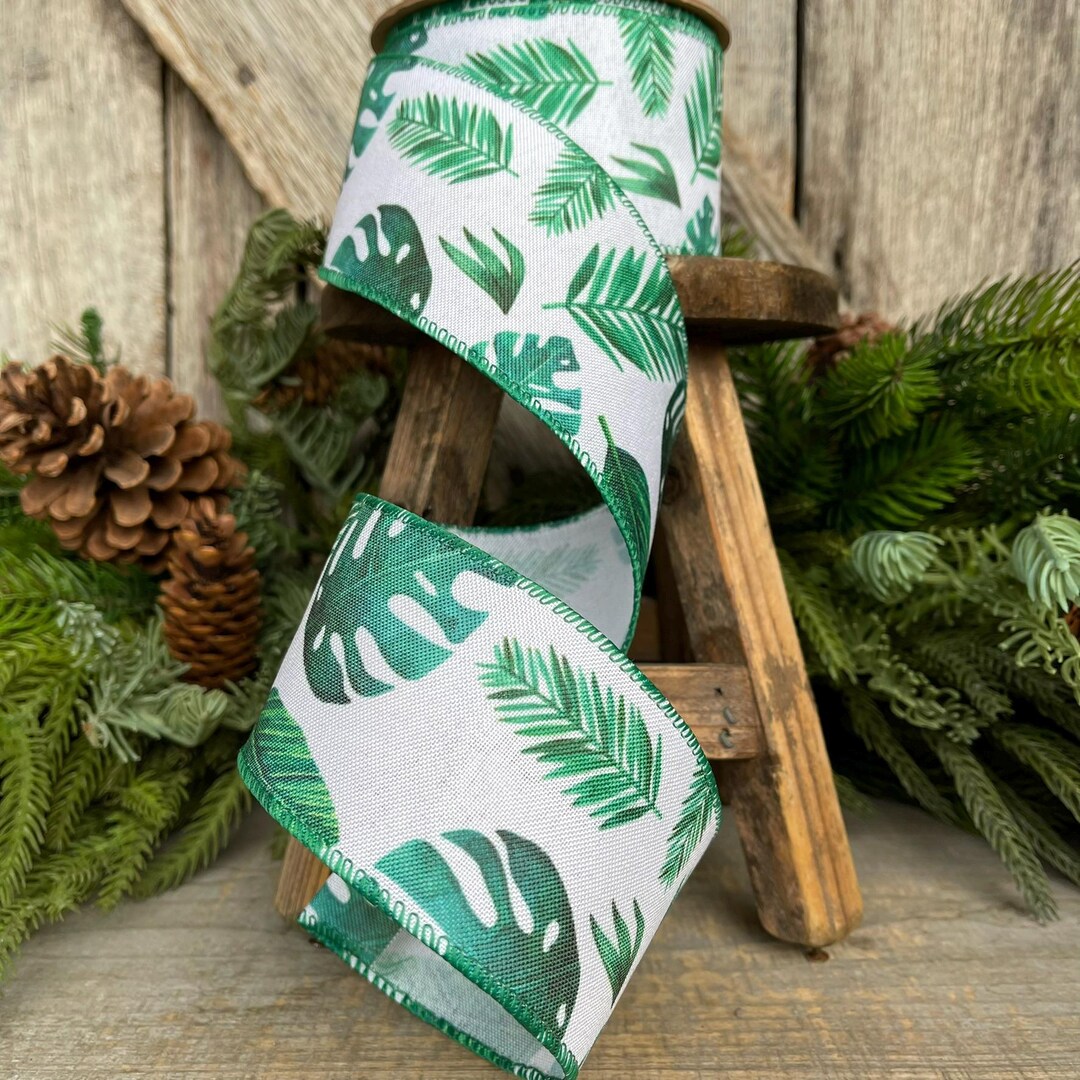 2.5" Monstera Palm Leaf Ribbon, Wired Ribbon, Spring Ribbon, Wedding ...