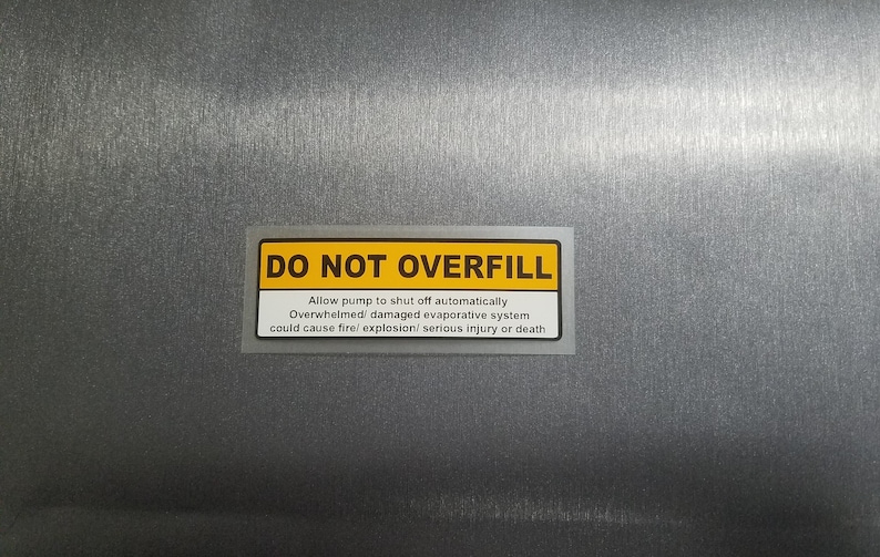 Warning Label Do Not Overfill Gas Gasoline Truck Fuel Tank Vinyl ...