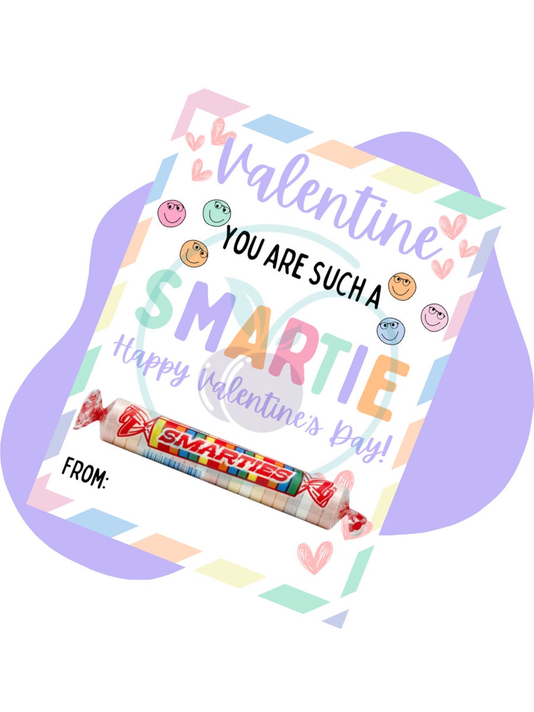 Such a Smartie Valentine , Teacher Valentine to Students, Classroom ...