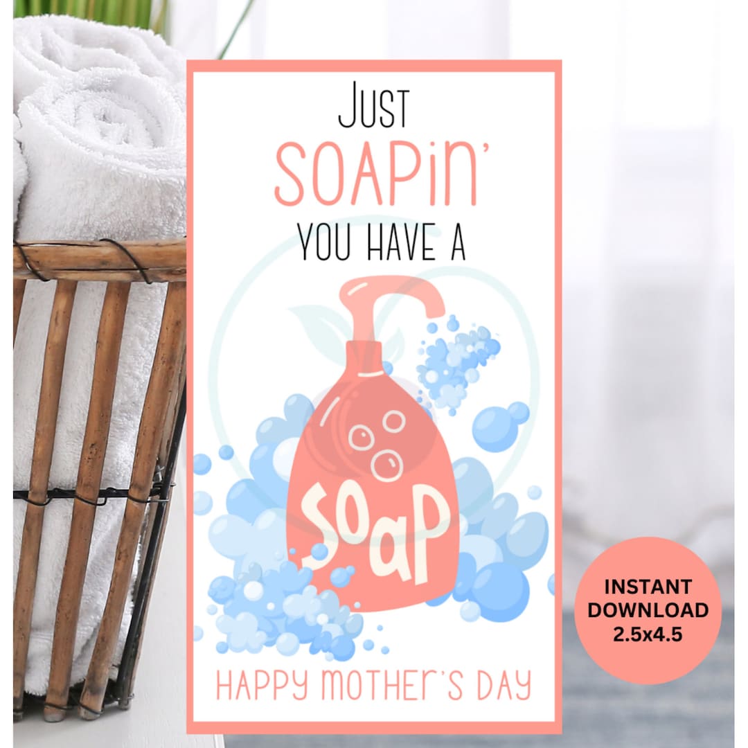 Happy Mother’s Day Gift Tag, Mother Day Tag, Soap Tag, Happy Mother’s ...