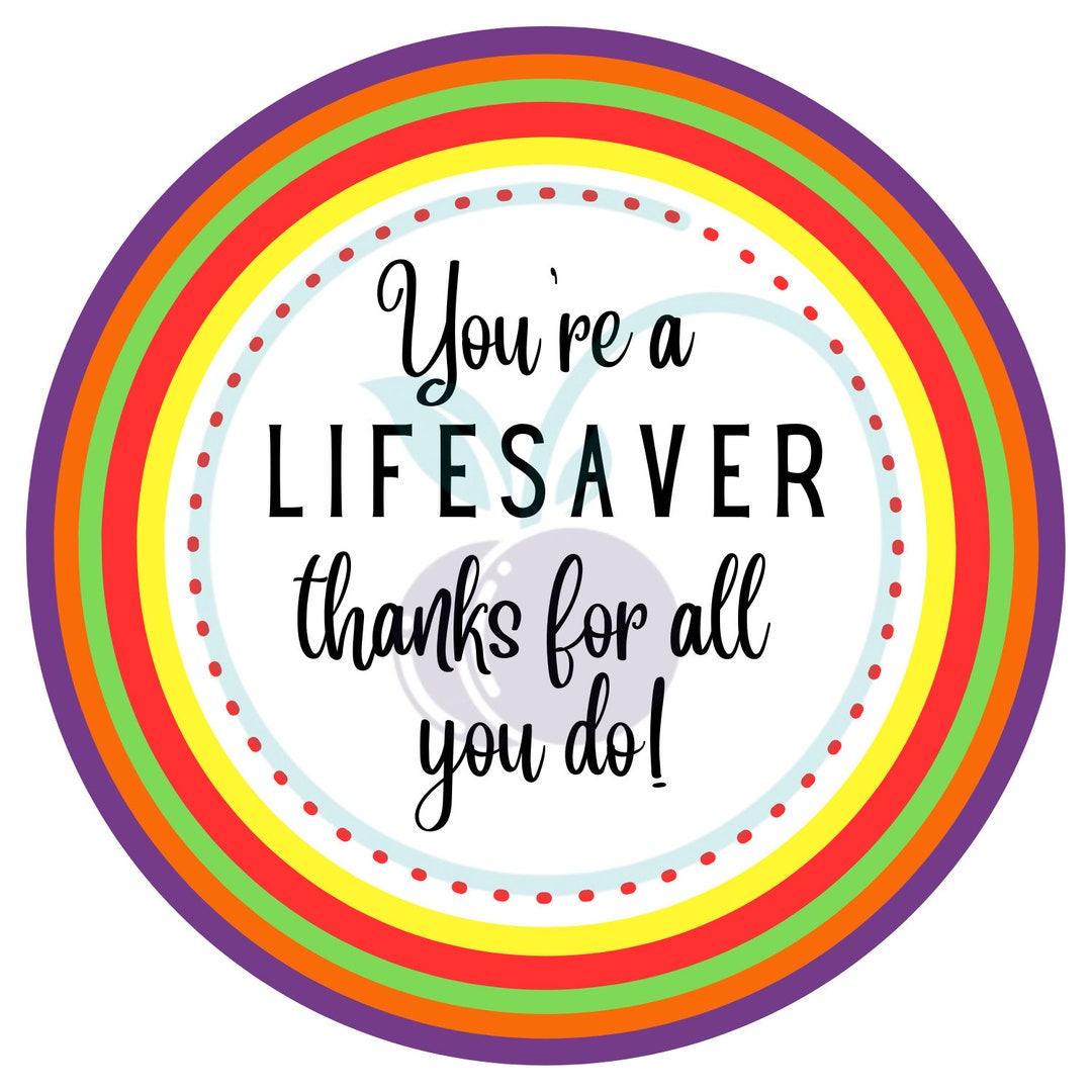 You’re a Lifesaver Tag - Etsy