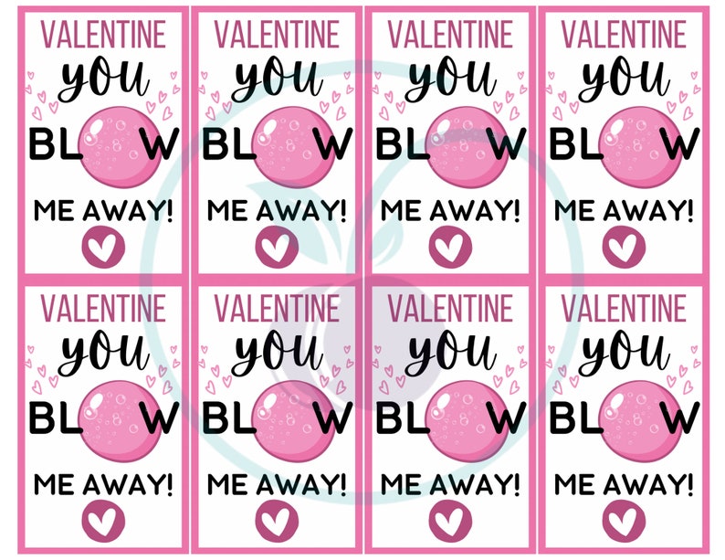 Blow Me Away Valentine, Bubbles Valentine, Gum Valentines, Bubbles ...