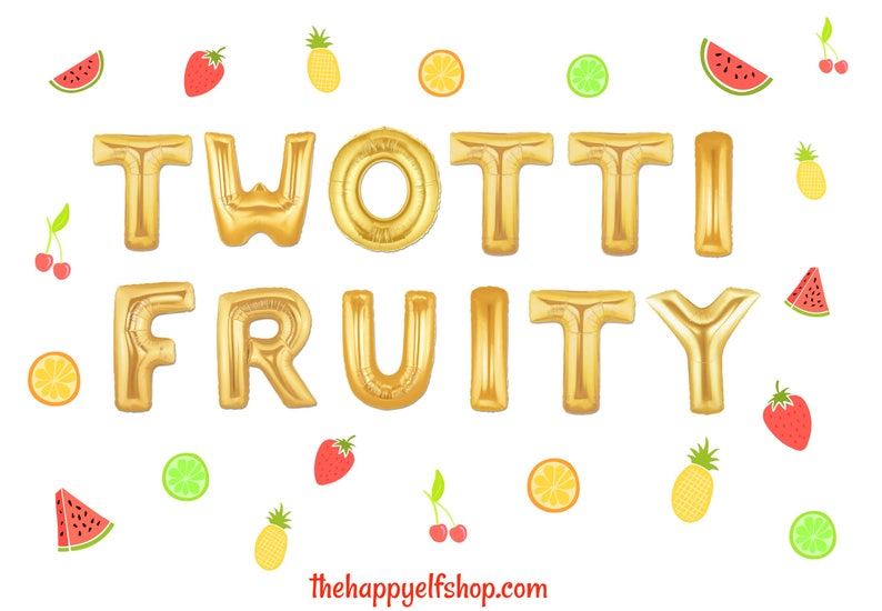 Twoti Fruiti. Tutti Fruitti Balloons. Fruit Balloons. Twoty - Etsy