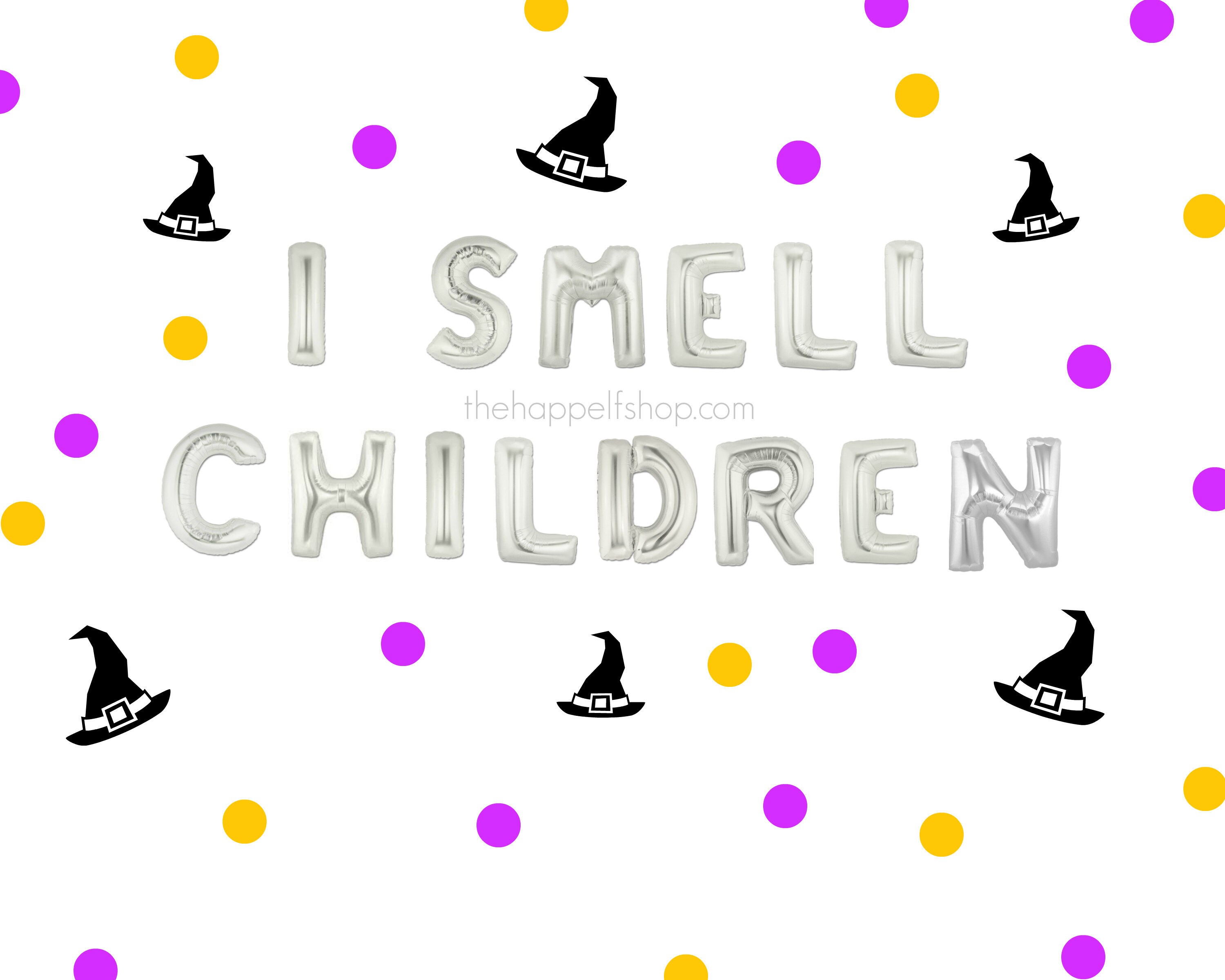 16" "i Smell Children" Balloon/banner. Halloween Balloons. Hocus Pocus ...