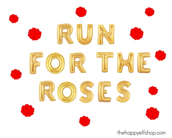 16 RUN FOR the roses balloons/banner. Kentucky derby. | Etsy