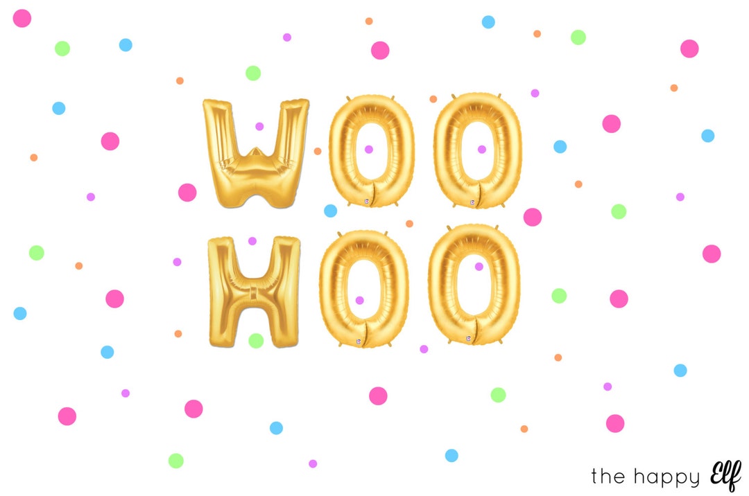 16" WOOHOO Balloons/banner. Congrats Balloons. Celebration Balloons ...