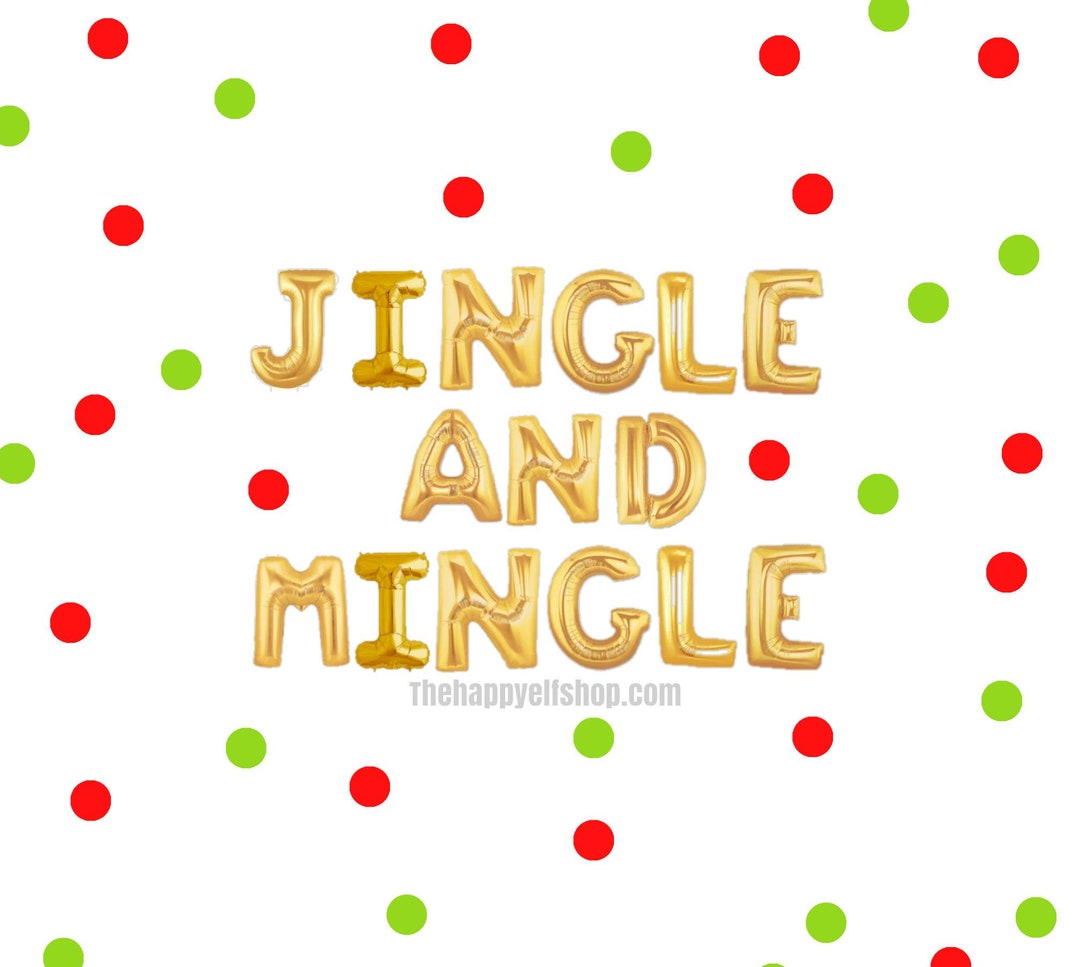 16" JINGLE AND MINGLE Balloons/banner. Christmas Decor. Christmas Party ...