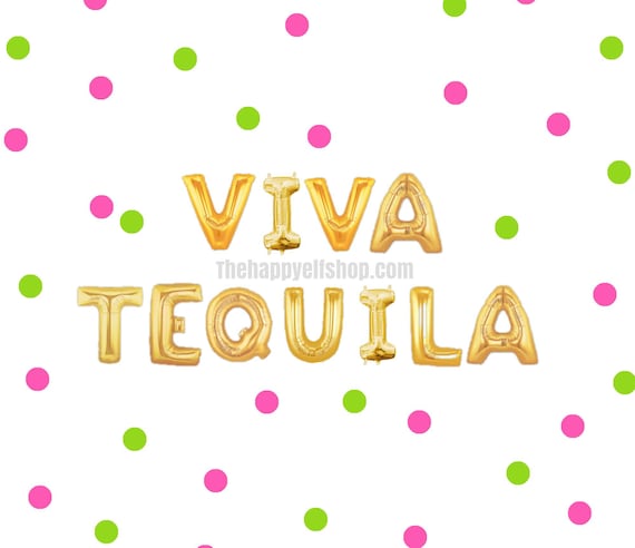 16 Viva Tequila Balloons/banner. Fiesta Balloon. Taco | Etsy