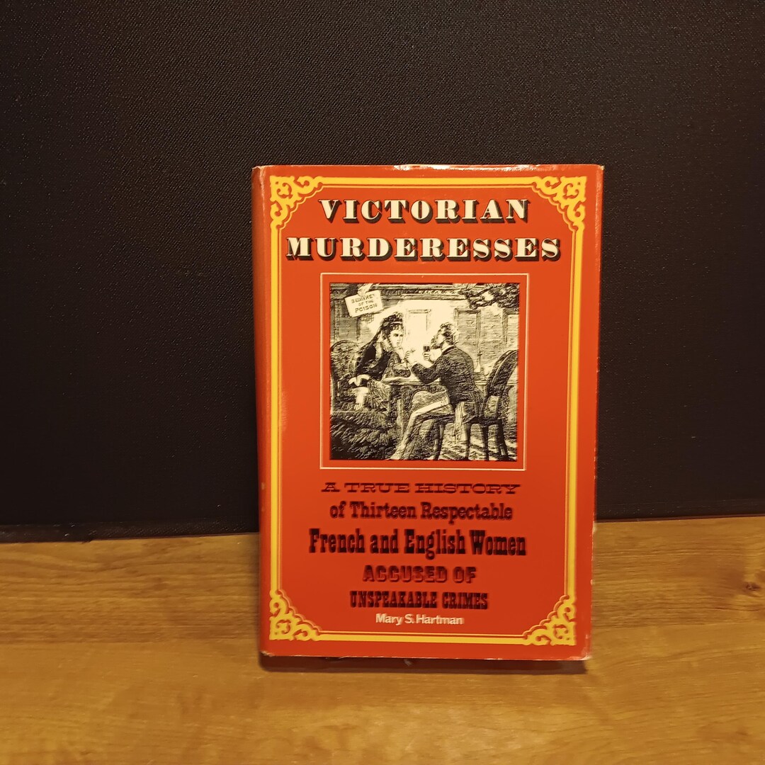 Vintage 1976 Victorian Murderesses by Mary S. Hartman - Etsy