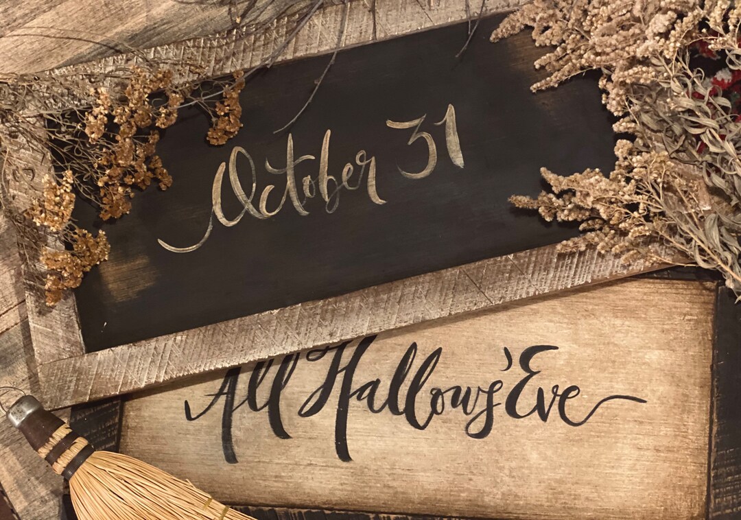 Primitive Halloween Sign| All Hallows' Eve| Oct 31st| Primitive ...