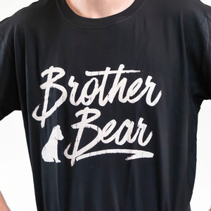 Brother Bear T Shirt - Shirt for Brother - New Brother Shirt ...