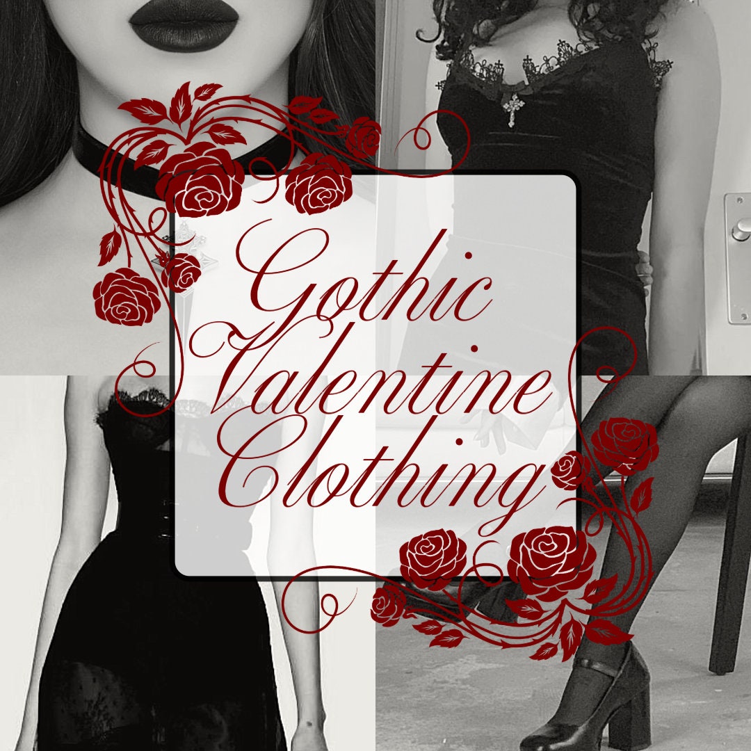 The Gothic Valentine Curated Clothing Collection // Coquette Dark Goth ...