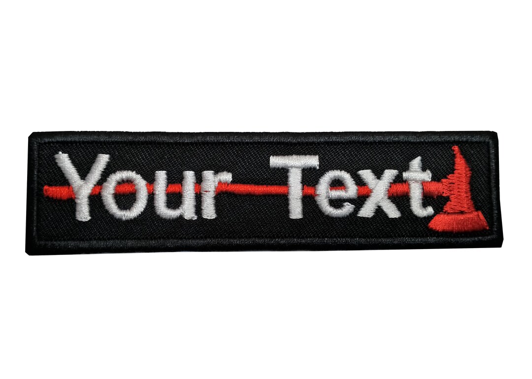 Fire Fighter Patch Custom Name Text Right Ax Thin Red Line Firefighter ...