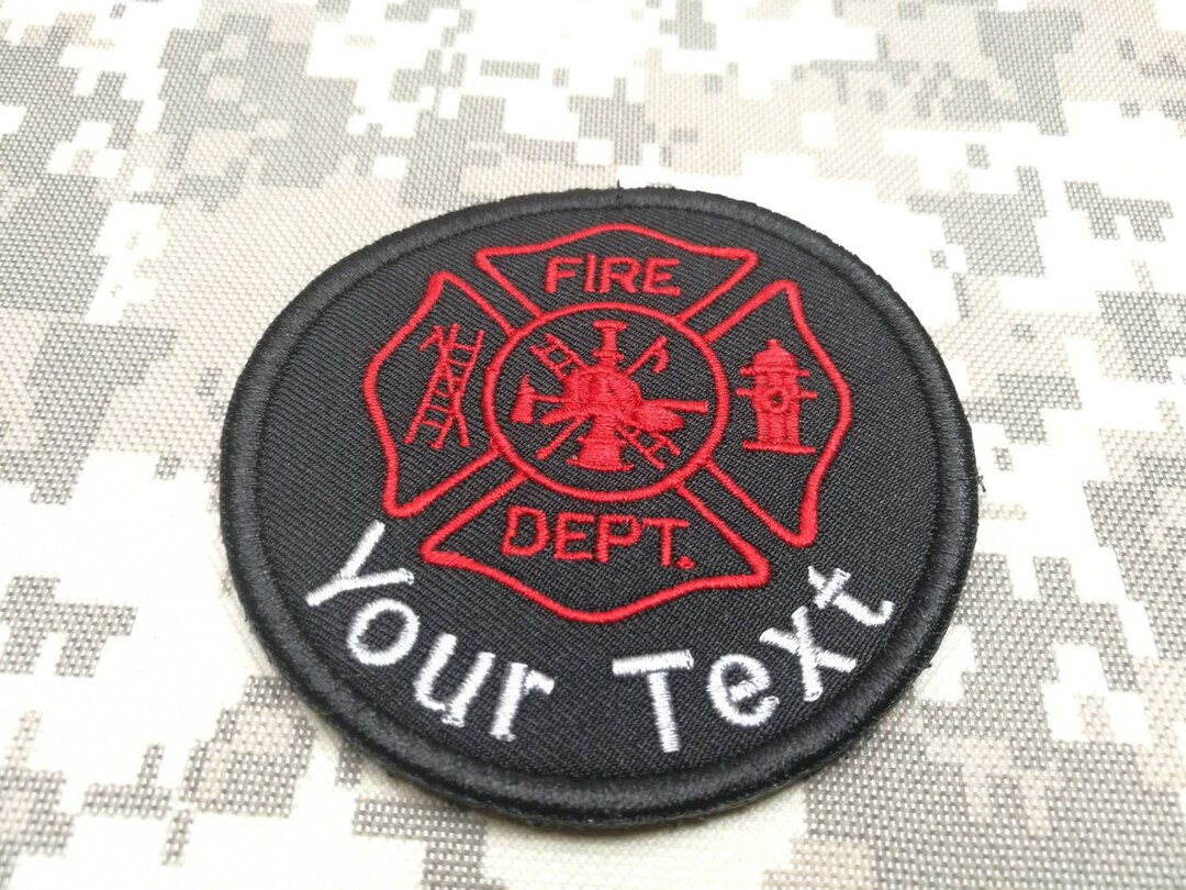 Fire Fighter Patch Custom Name Text Your Text Patch Round Fire Fighter ...