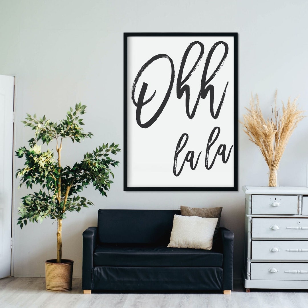 Ohh La La Home Print Instant Download - Etsy