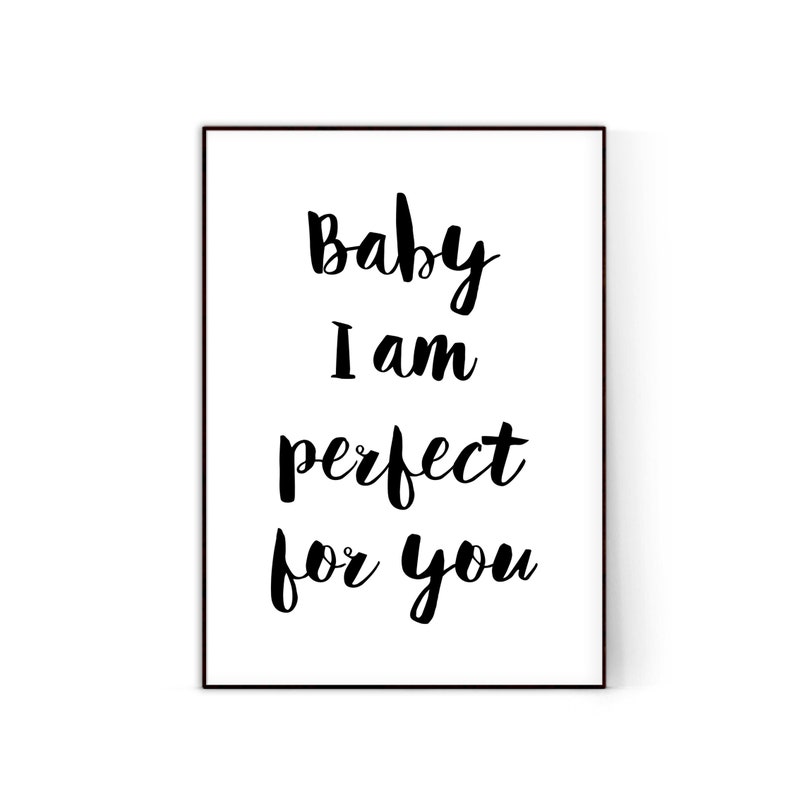 Baby I Am Perfect for You One Direction Lyric Print - Etsy