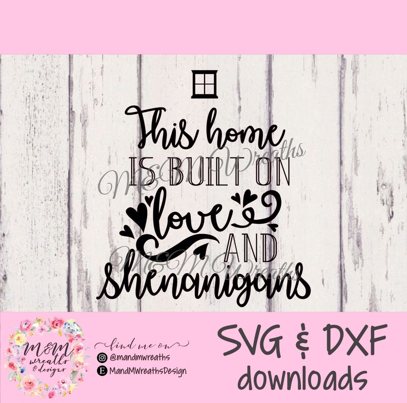 This Home is Built on SVG This Home is Built on Love and - Etsy