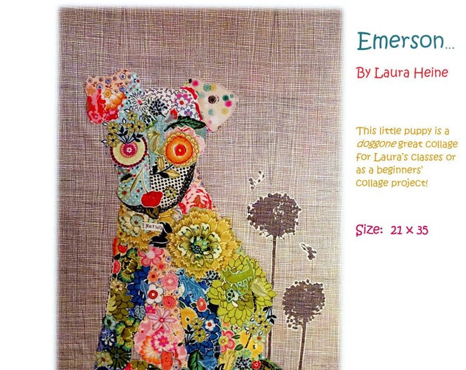 Emerson the Dog Collage Quilt Pattern by Laura Heine for Fiberworks ...