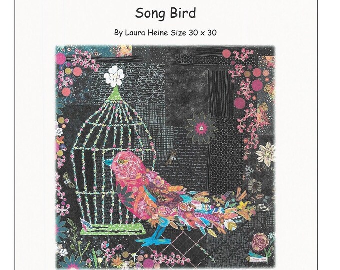 Song Bird Collage Quilt Pattern by Laura Heine for Fiberworks ...