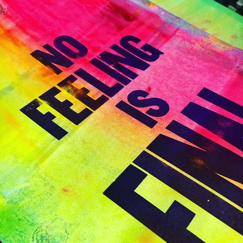 No Feeling is Final Letterpress Print one-of-a-kind - Etsy