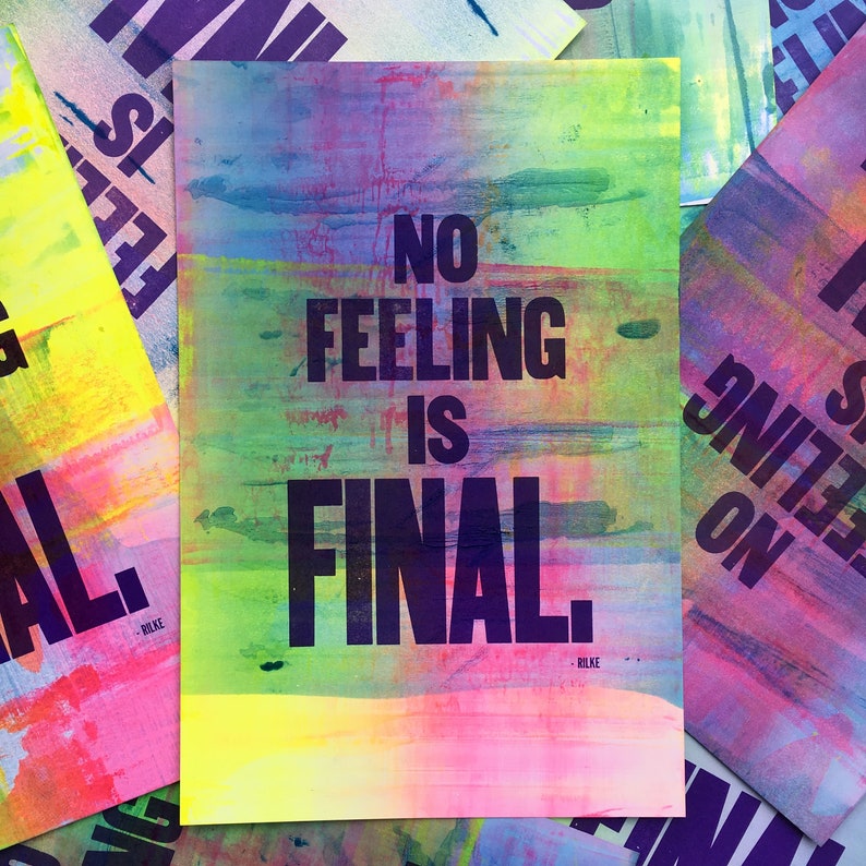 No Feeling is Final Letterpress Print one-of-a-kind - Etsy