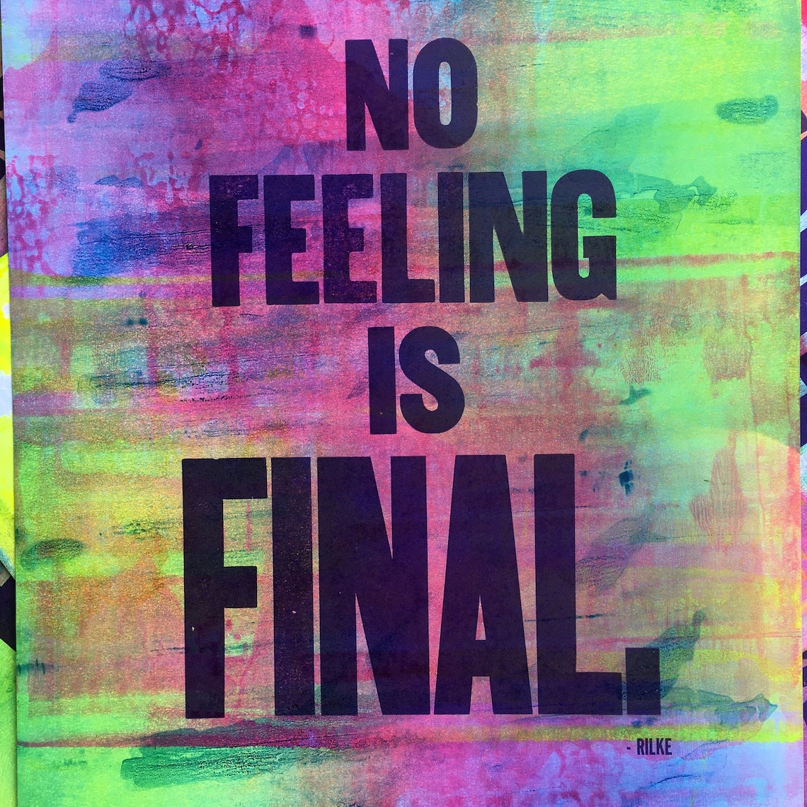 No Feeling is Final Letterpress Print one-of-a-kind - Etsy