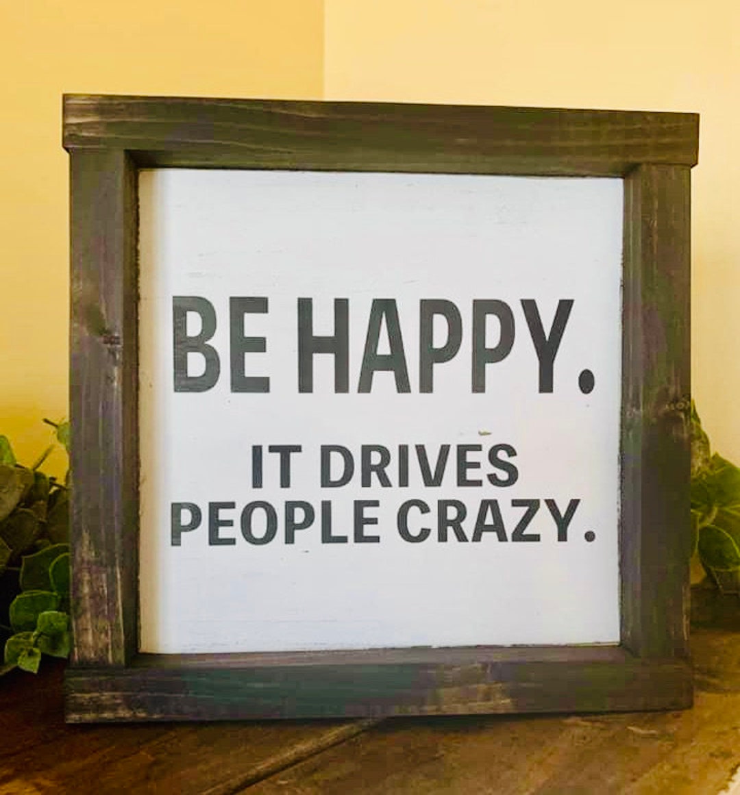 Be Happy Wood Sign: Rustic Motivational Wall Decor - Etsy