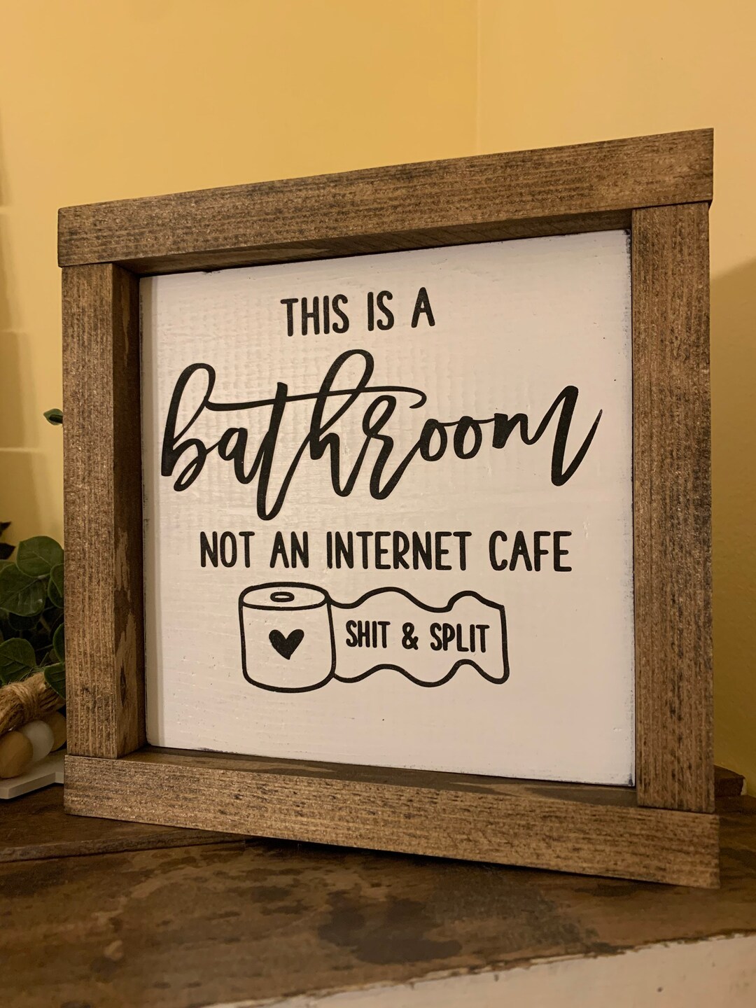 Bathroom Humor Sign, Funny Potty Humor, Shit and Split - Etsy