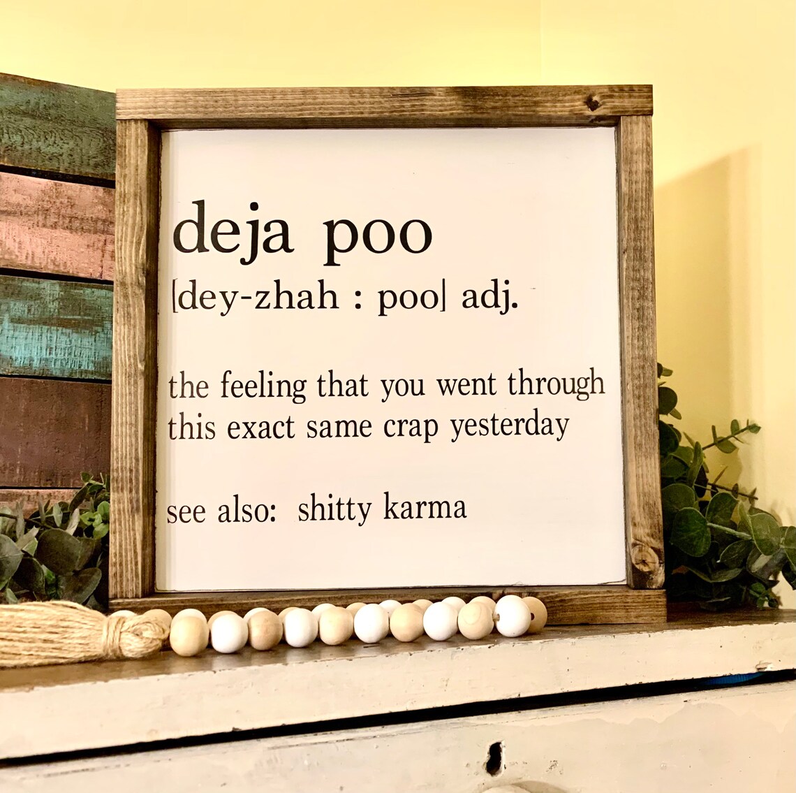 Deja Poo Wood Sign | Etsy