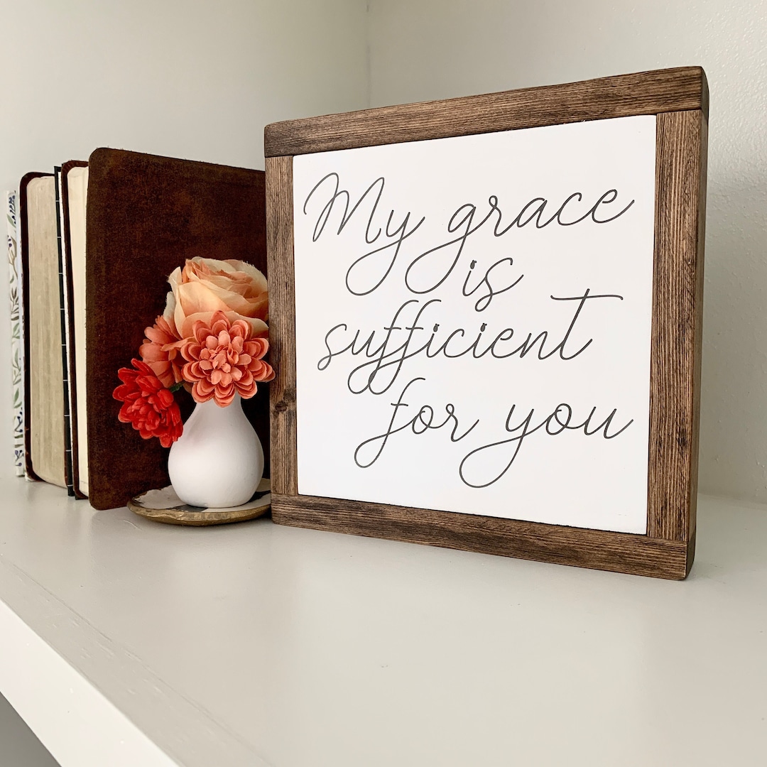 My Grace is Sufficient for You Framed Wood Sign, Scripture Sign, Bible ...