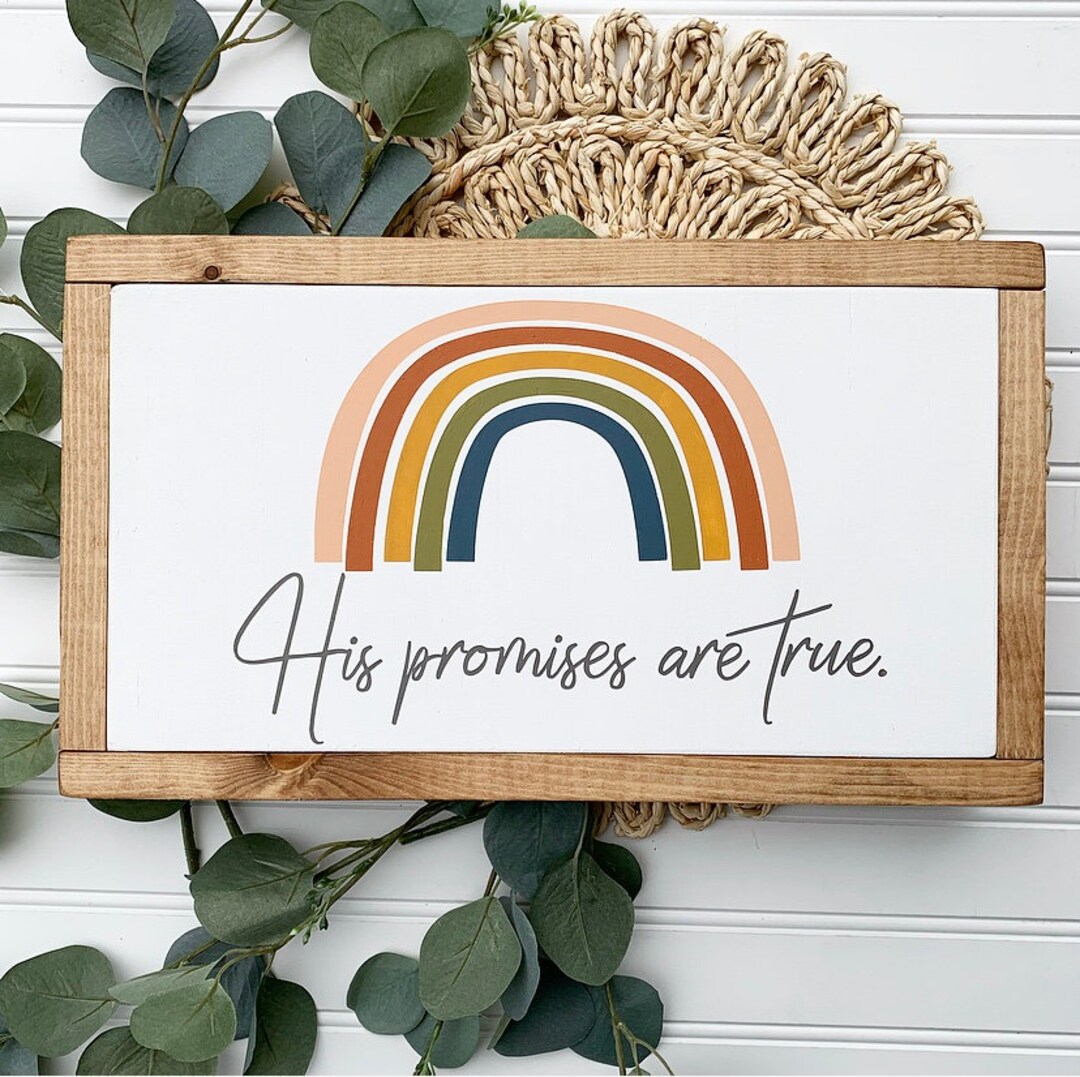 His Promises Are True Rainbow Sign | Boho Rainbow | God's Promises ...
