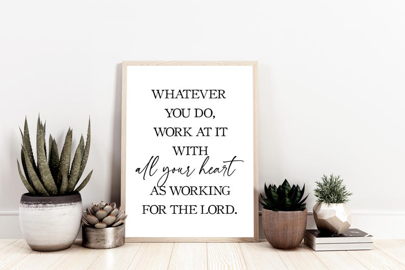 Inspirational Bible Verse Art Print, Colossians 3:23 Scripture ...