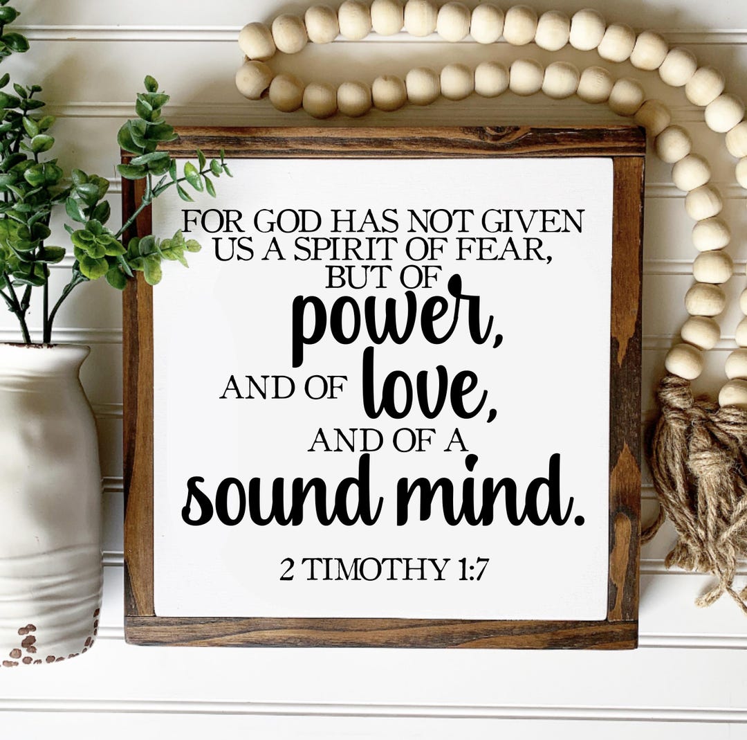 2 Timothy 1:7 Wood Sign – Farmhouse Christian Decor - Etsy