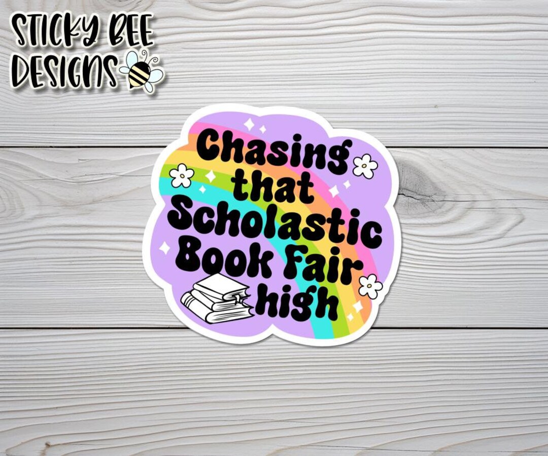 Scholastic Book Fair Vinyl Sticker, Bookish Stickers, Die Cut Stickers ...