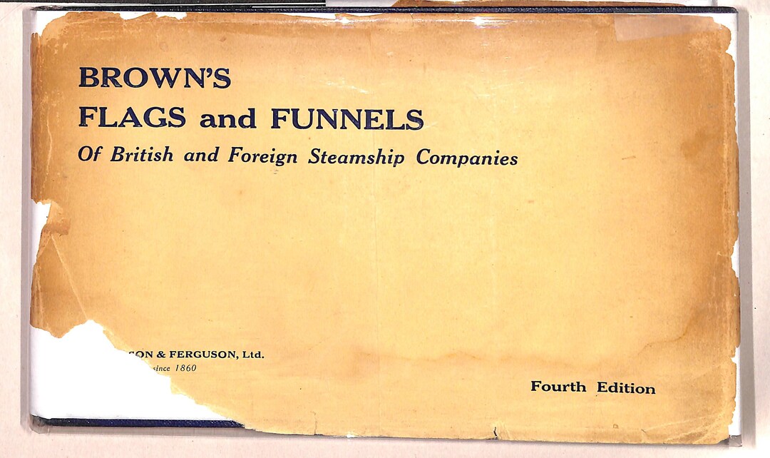 1940 Book on Steamship Flags and Funnels Brown's Flags and Funnels of ...