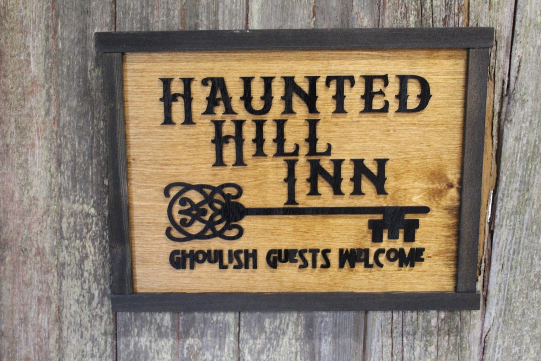 Haunted Hill Inn Halloween Wood Sign 3D Raised Text Ghoulish Guest ...