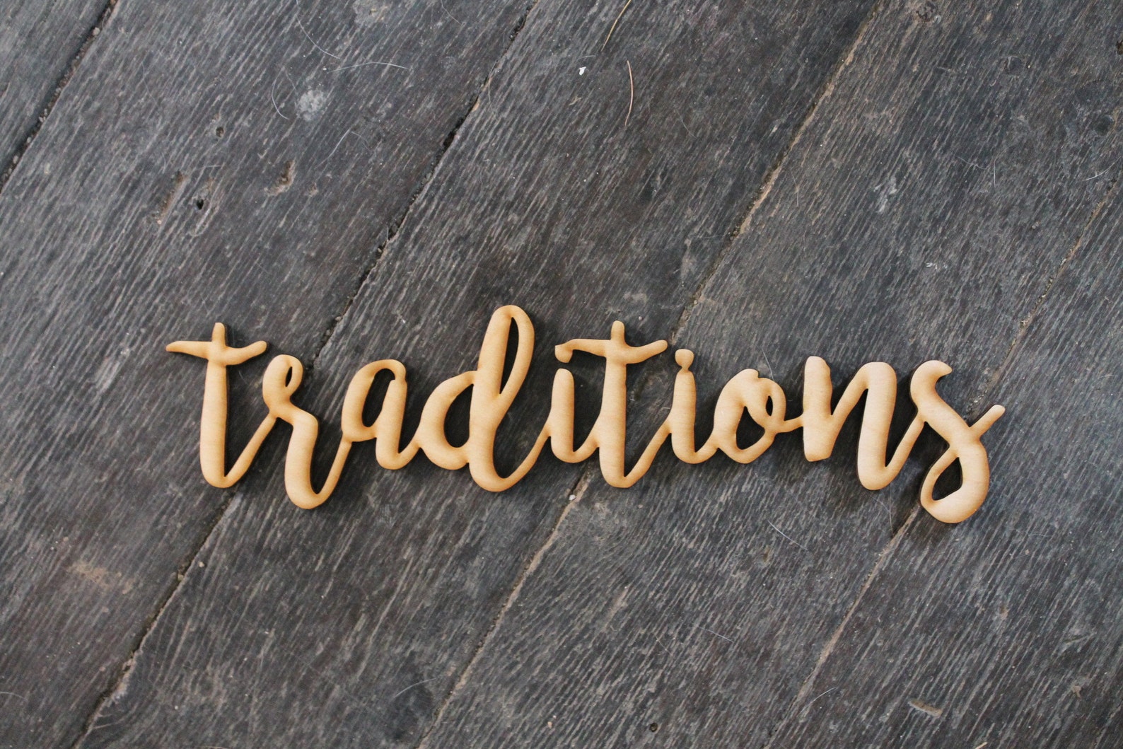 Traditions Laser Cut Out Traditions Sign Traditions Cutout - Etsy