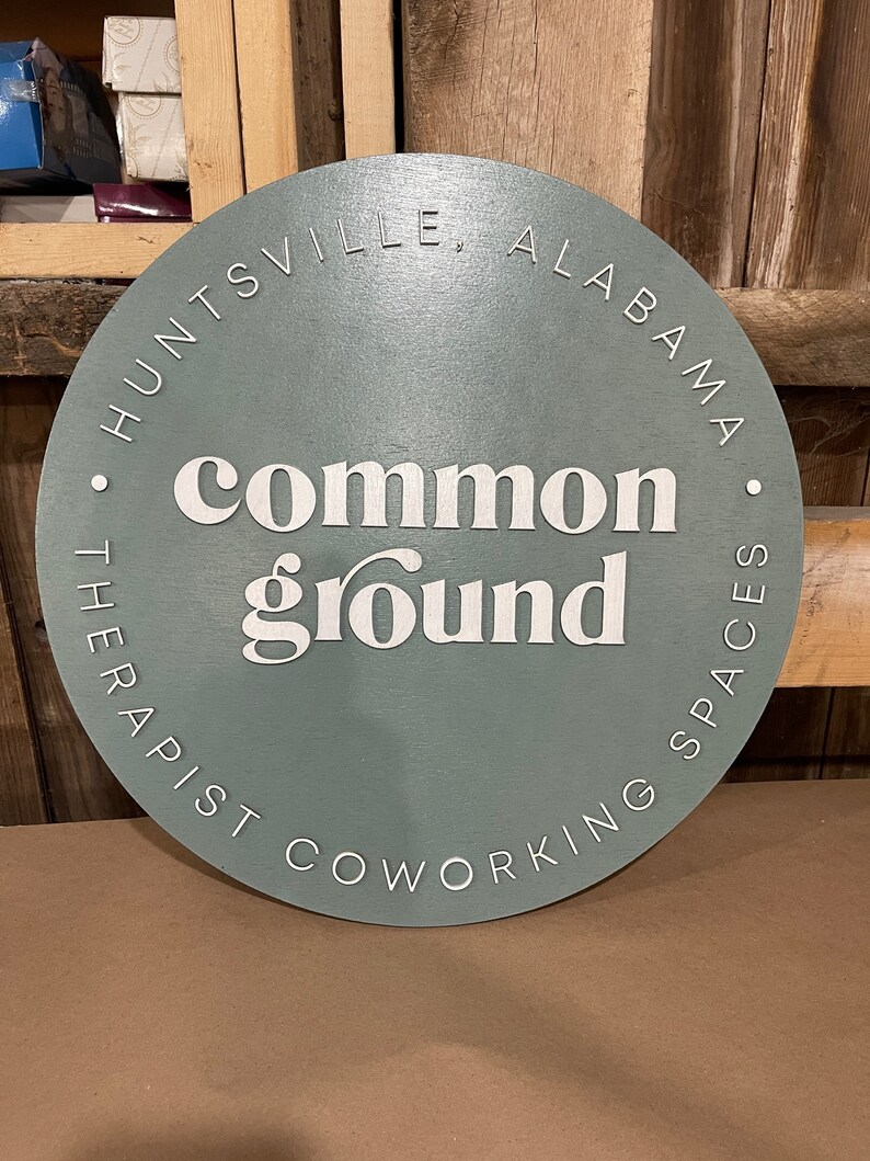 Large Round Custom Sign Commerical Signage Common Ground Therapy ...
