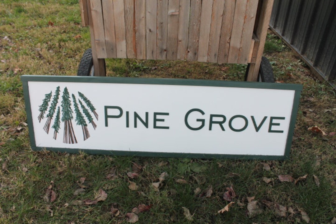 Pine Entrance Sign Tree Forest Company Commerical Custom Personalized ...