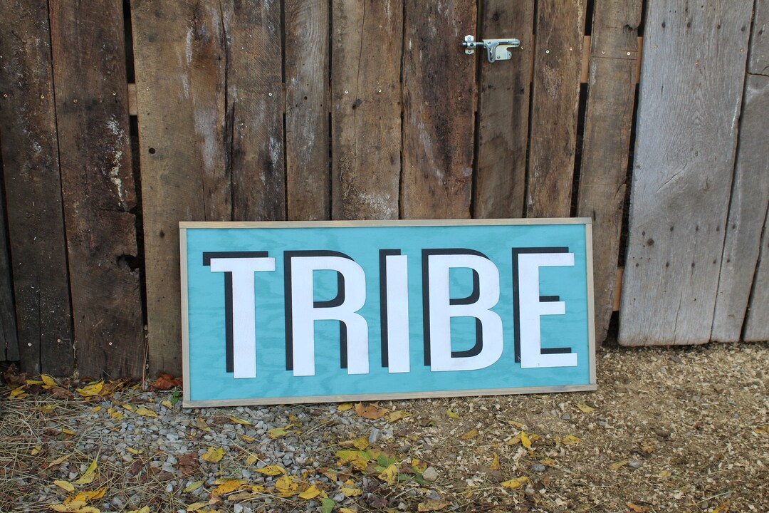 Tribe Wood Sign Minimalist Wall Art Extra Large 3D Raised Text ...