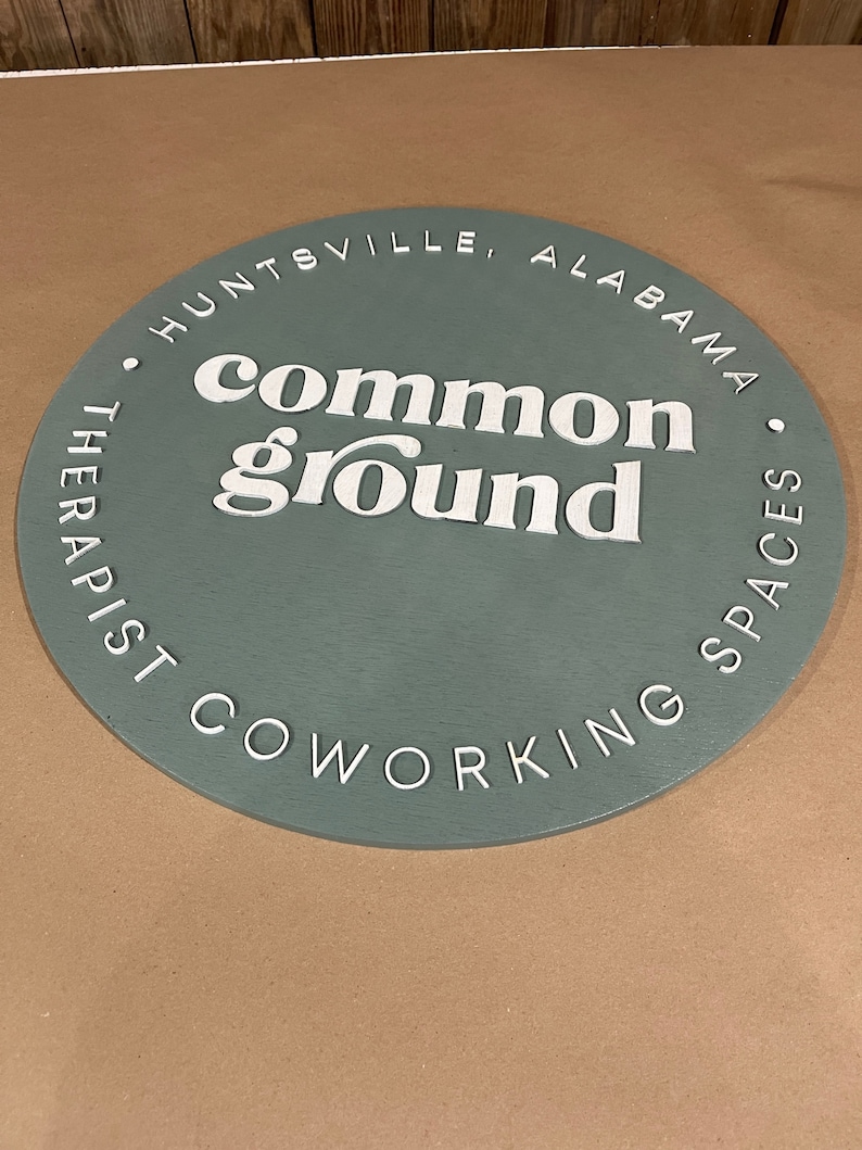 Large Round Custom Sign Commerical Signage Common Ground - Etsy